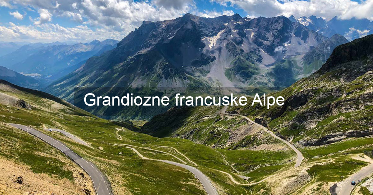Grandiozne francuske Alpe